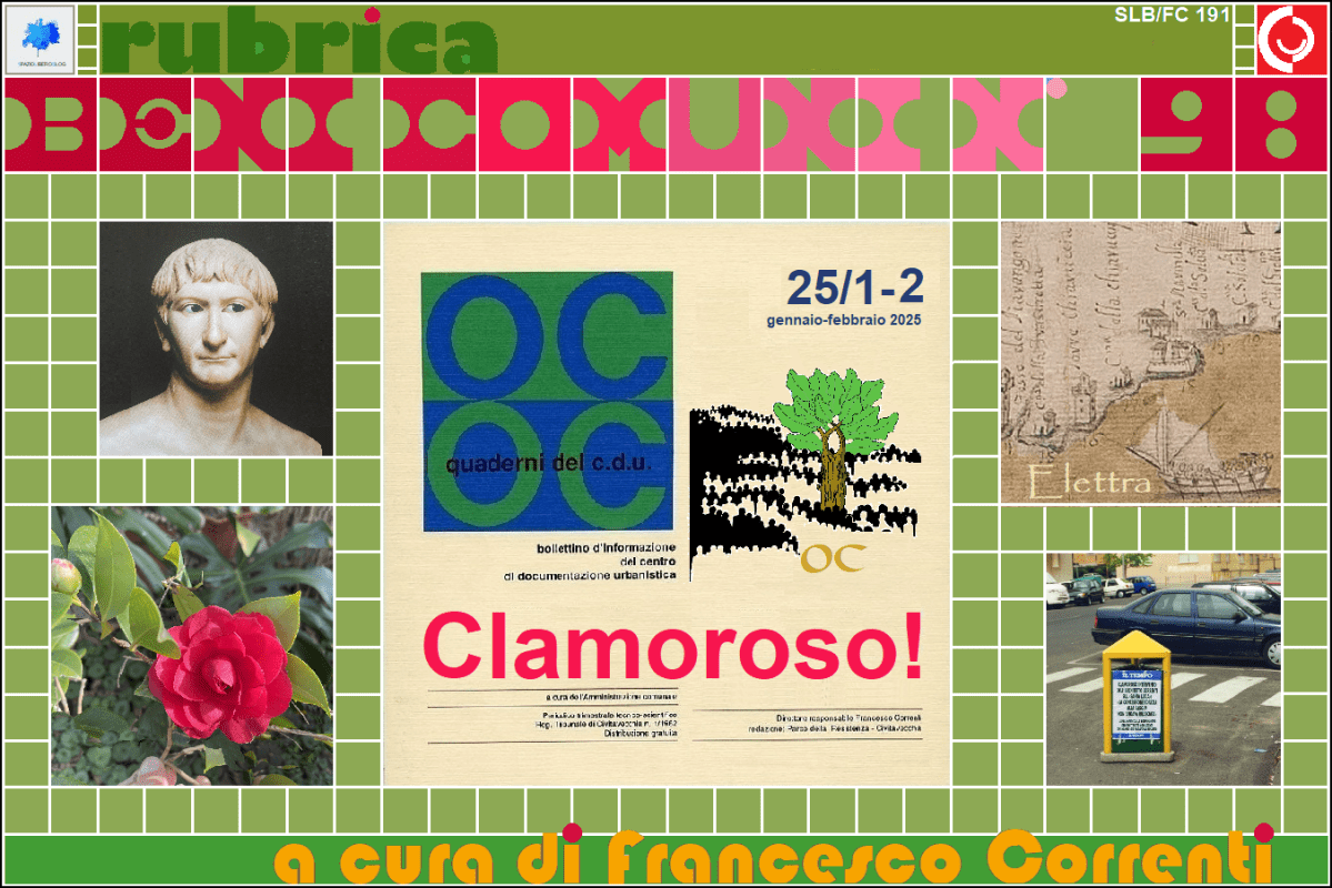 RUBRICA BENI COMUNI, 98. CLAMOROSO! | SpazioLiberoBlog